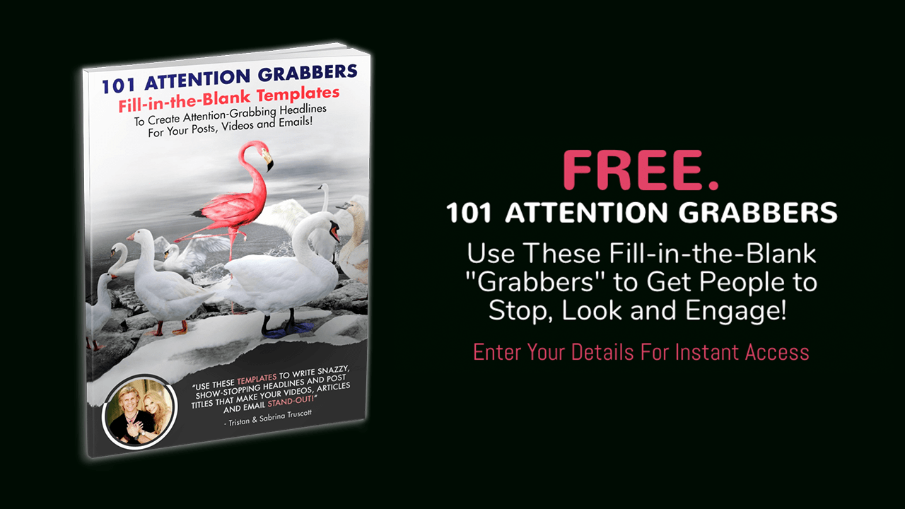 101 ATTENTION GRABBERS